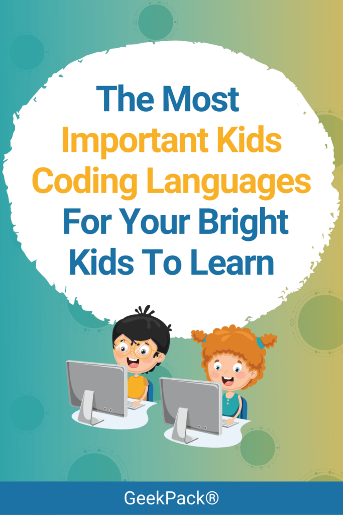 The Most Important Kids Coding Languages For Your Bright Kids To Learn ...