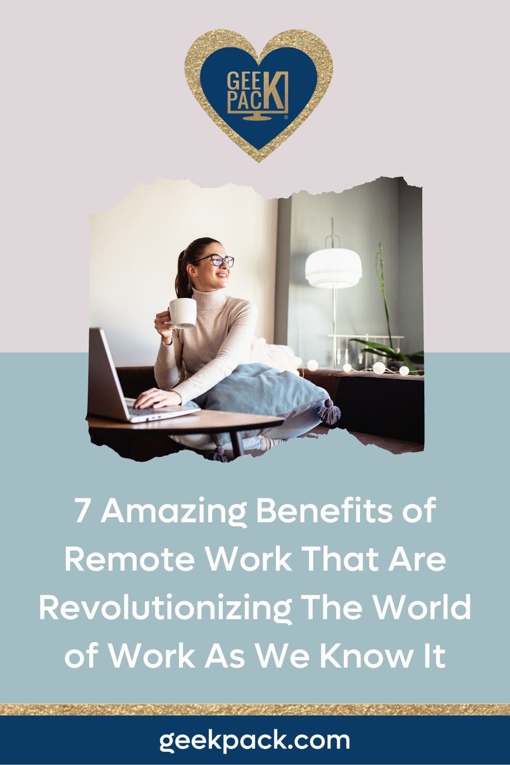 7 Amazing Benefits of Remote Work That Are Revolutionizing The World of ...