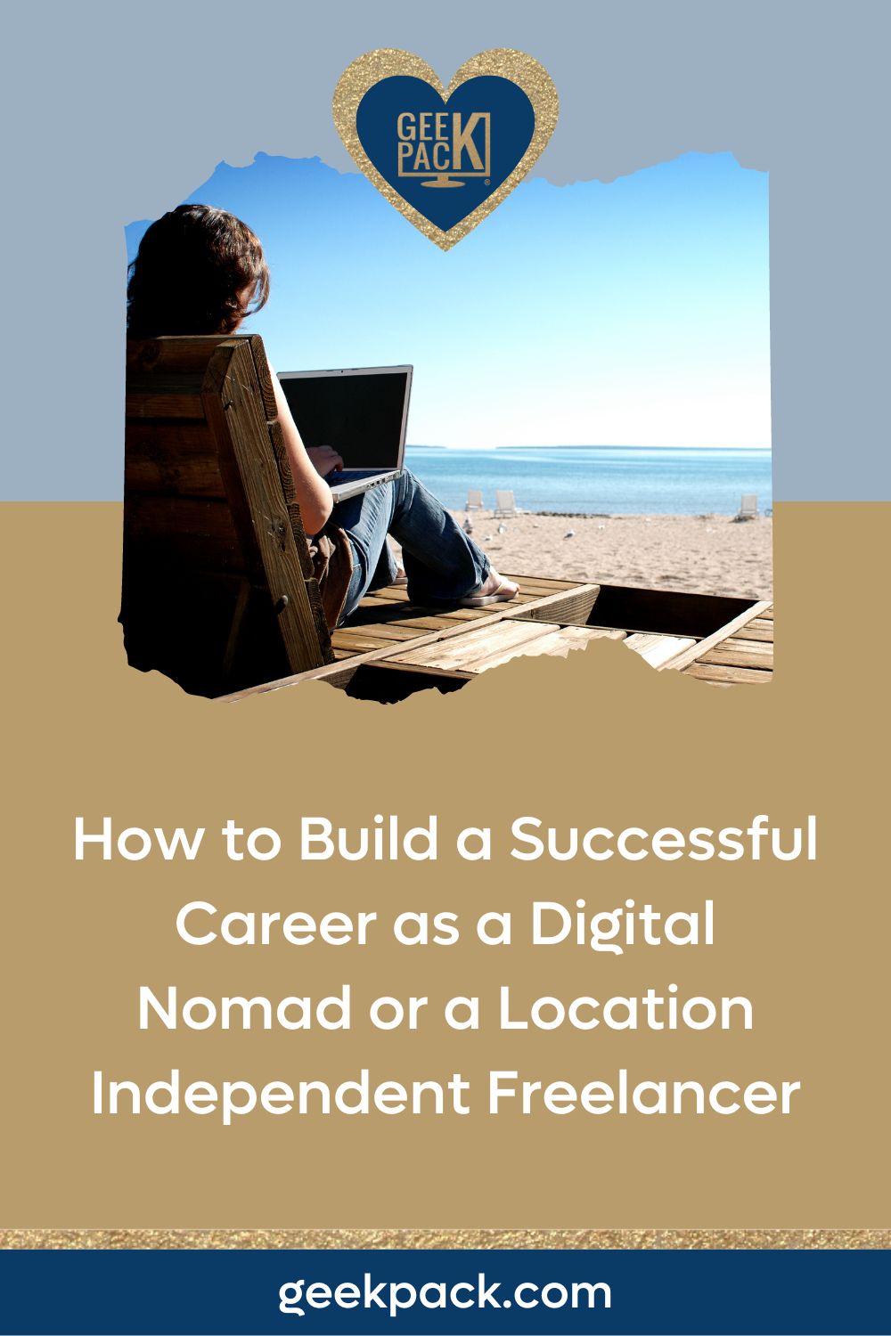 How to Build a Successful Career as a Digital Nomad or a Location ...