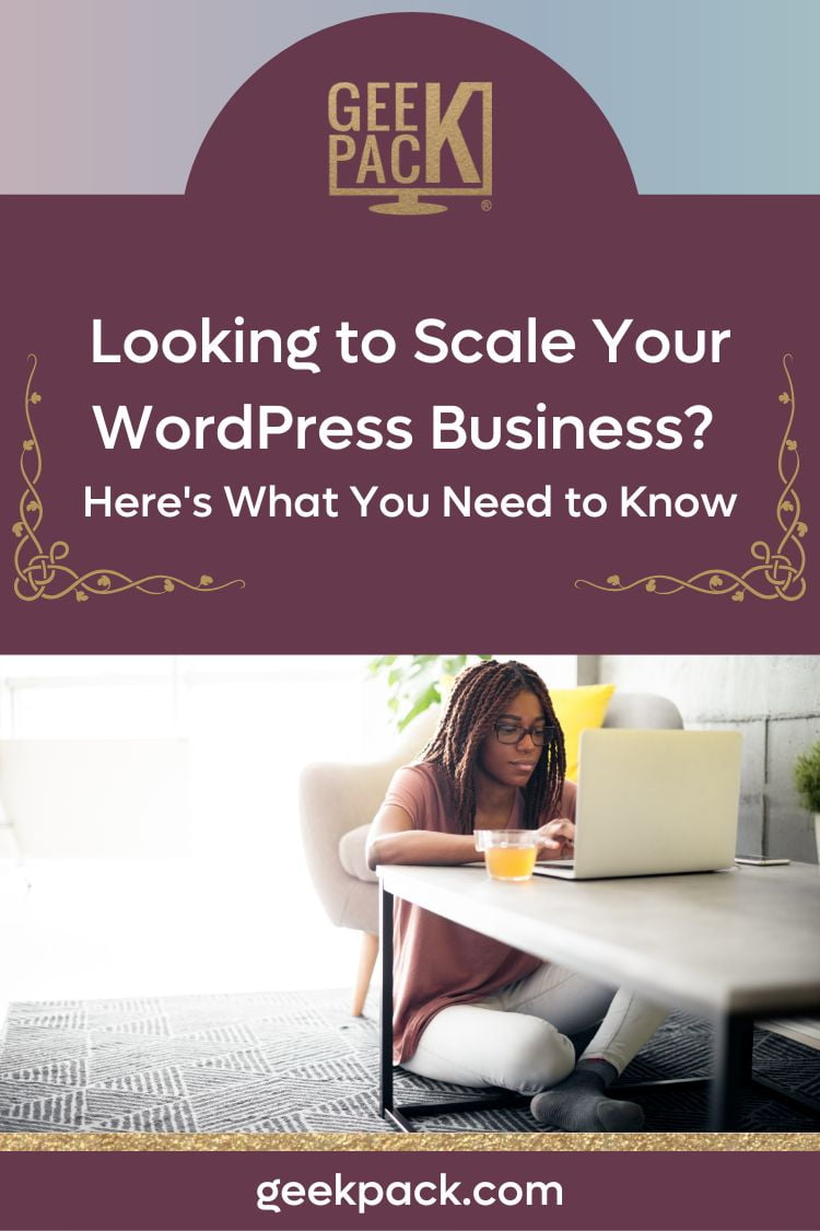 Looking to Scale Your WordPress Business? Here's What You Need to Know ...