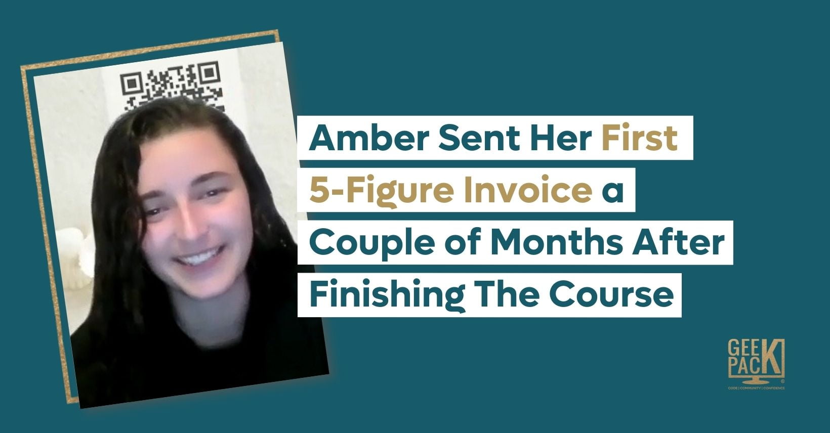 Amber Dyer - GeekPack® - Community & Confidence